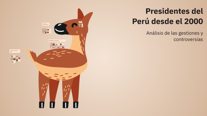 Presidentes del Perú desde el 2000 by MUNDO GAMES on Prezi