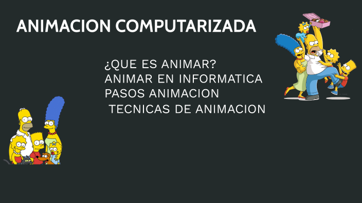 ANIMACIÓN COMPUTARIZADA by Cuarto Segunda on Prezi