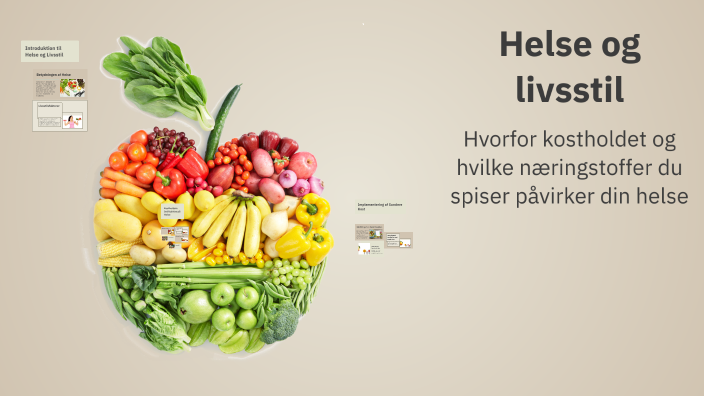 Helse og livsstil by Erland VIgstad on Prezi