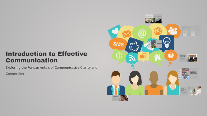 Introduction to Effective Communication by fatema kunda on Prezi