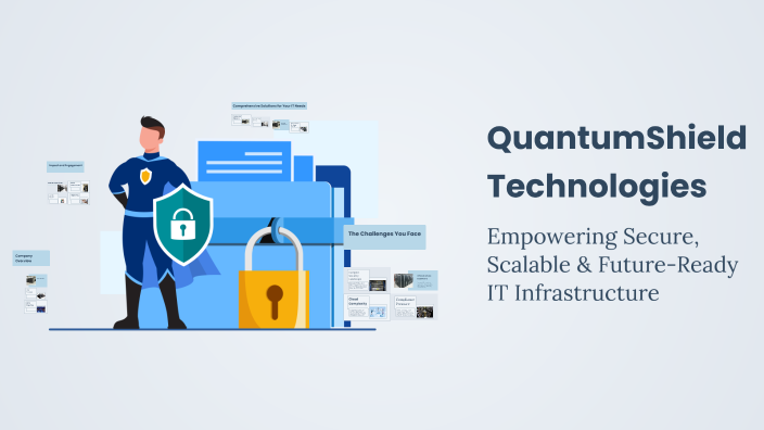 QuantumShield Technologies by JJ on Prezi