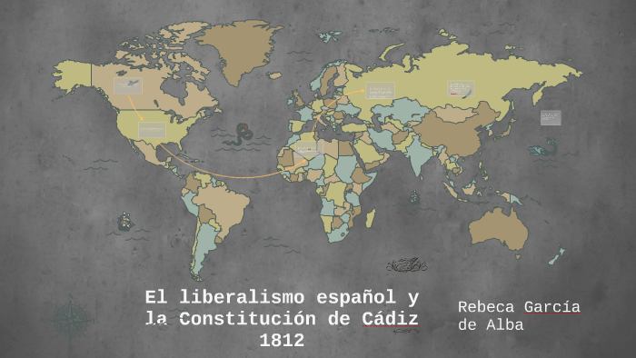 El liberalismo español y la Constitución de Cádiz 1812 by Andea Garcia ...