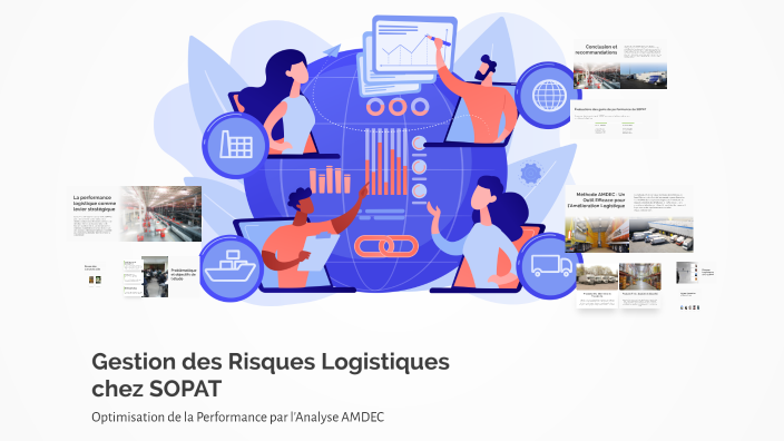 Gestion des Risques Logistiques chez SOPAT by mariem gh on Prezi