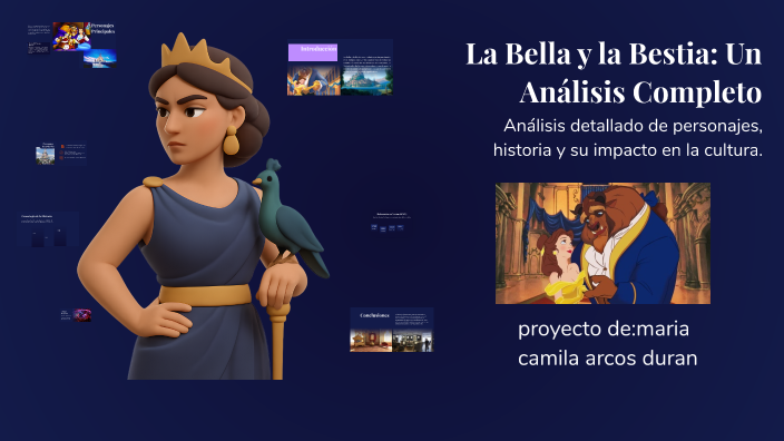 La Bella y la Bestia: Un Análisis Completo by CAMILA ARCOS on Prezi