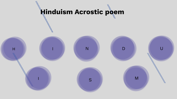 Hinduism Acrostic Poem by Oliver Binstadt on Prezi