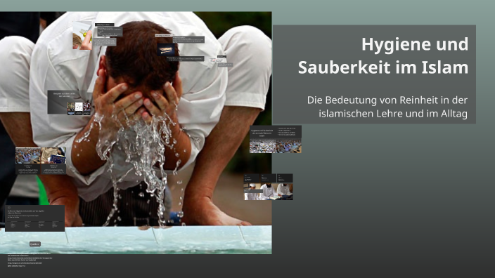 Hygiene und Sauberkeit im Islam by islim aslanoglu on Prezi