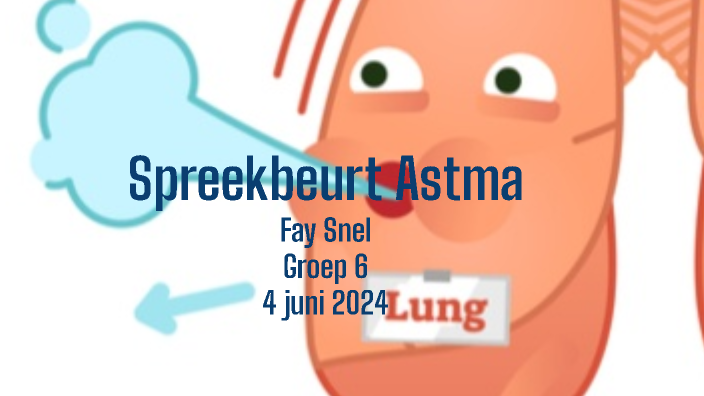 Spreekbeurt over Astma by Mirjam Wijk on Prezi