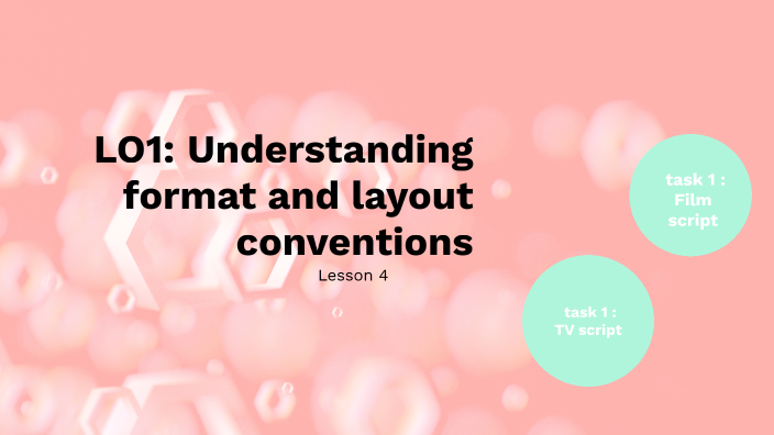 Lo1: understanding format and layout conventions by dulcia laryea on Prezi