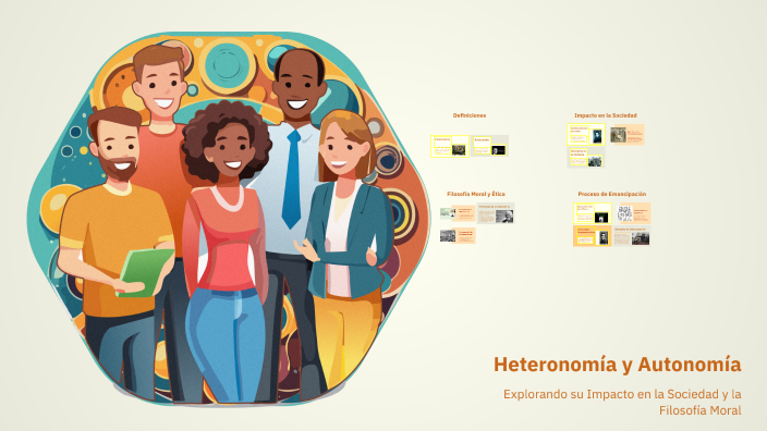 Heteronomía y Autonomía by Mónica Ruiz on Prezi