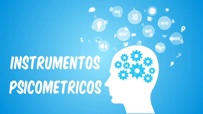 INSTRUMENTOS PSICOMETRICOS by betzabeth flores on Prezi