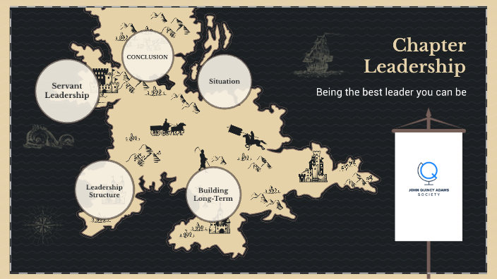 How to be a Chapter Leader by John Goodnight on Prezi