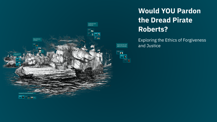 Would YOU Pardon the Dread Pirate Roberts? by Blake Borja [STUDENT] on ...