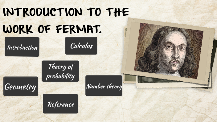 Fermat ppt by Piyush Sharma on Prezi