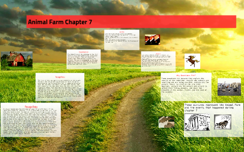 Animal Farm Chapter 7 by Marlon Park on Prezi