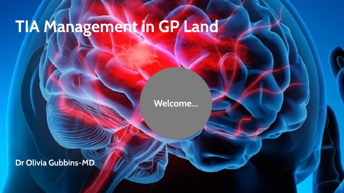 TIA Management in GP Land by Olivia G on Prezi