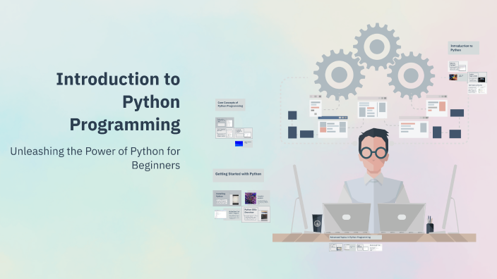 Introduction to Python Programming by Harshitha R.U on Prezi