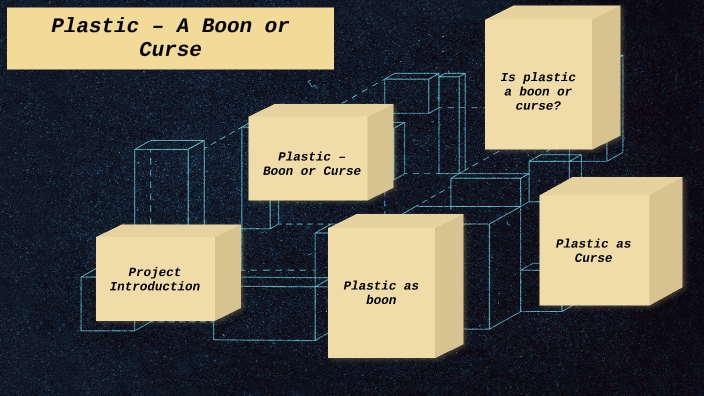 Plastic – A Boon or Curse by black ray Gaming on Prezi