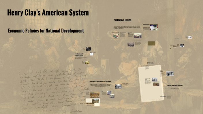 Henry Clay's American System by Hanna Simon on Prezi