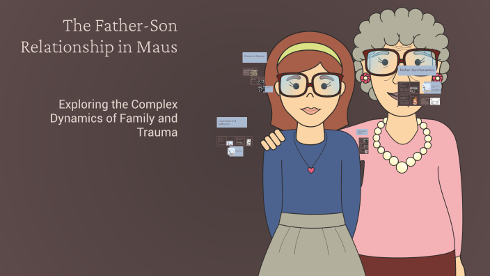 The Father-Son Relationship in Maus by Jessica Senior on Prezi