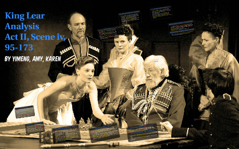 King Lear Analysis by : ) on Prezi