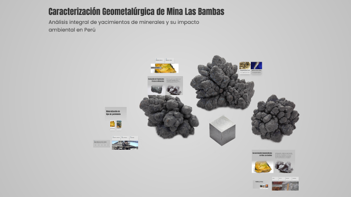 Caracterización Geometalúrgica de Mina Las Bambas by Kevin Mauricio ...