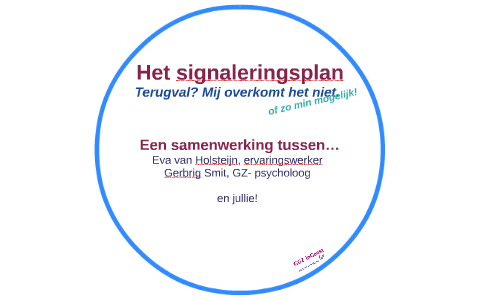 (1) Signaleringsplan- groep by Gerbrig Smit on Prezi