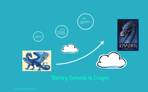 Literary Elements in Eragon by Andrew Williams on Prezi