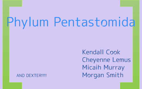 Phylum Pentastomida by Kendall Cook on Prezi