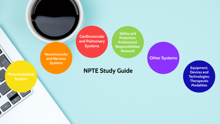NPTE Study by Monica Markley on Prezi