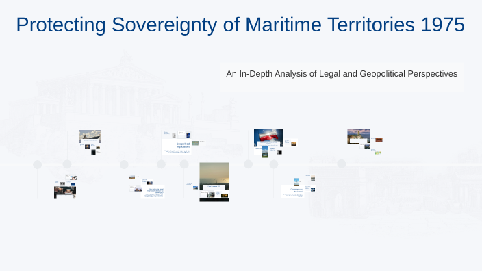 Protecting Sovereignty of Maritime Territories 1975 by trinh ngọc on Prezi
