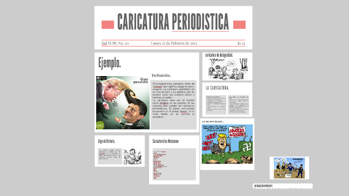 CARICATURA PERIODÍSTICA by on Prezi