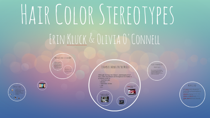 Hair Color Stereotypes by erin Kluck on Prezi