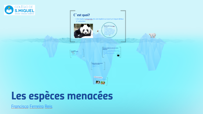 Les espèces menacées by Francisca Reis on Prezi