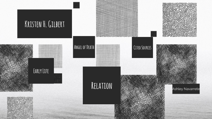 Kristen H Gilbert Research by ASHLEY NAVARRETE on Prezi