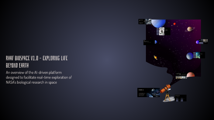 RHAF BioSpace v1.0 – Exploring Life Beyond Earth by Rayyan Abbas on Prezi