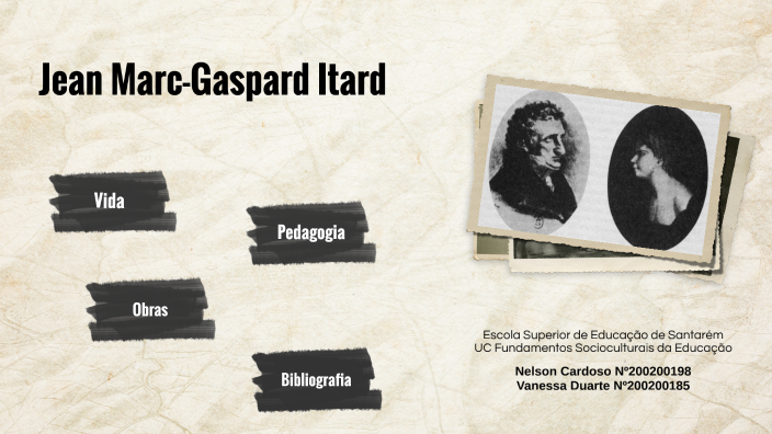 Jean Itard by Nelson Cardoso on Prezi