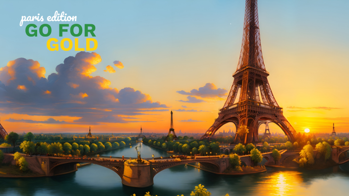 Go For Gold - Paris Edition by Mick Coyne on Prezi