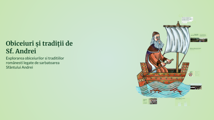 Obiceiuri și tradiții de Sf. Andrei by Georgiana Raduta on Prezi