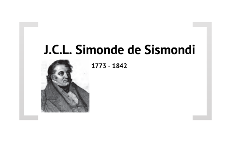 J.C.L. Simonde de Sismondi by Miguel Ruiz on Prezi