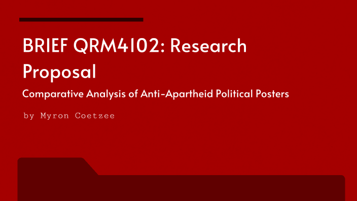 Comparative Analysis of Anti-Apartheid Political Posters by Myron ...