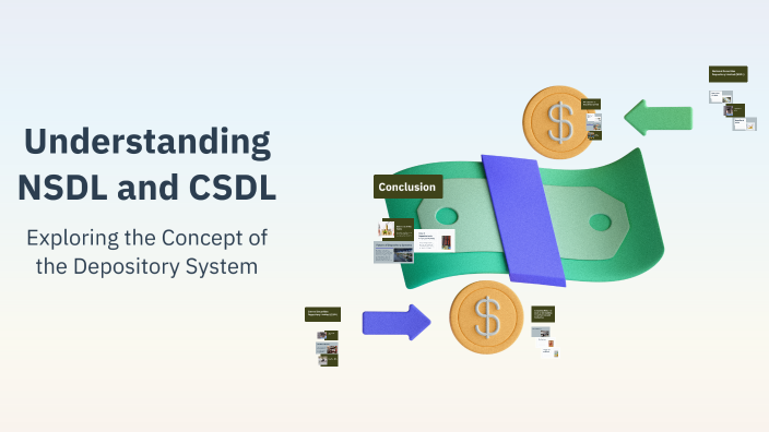 Understanding NSDL and CSDL by Rakshitha Gajendra on Prezi