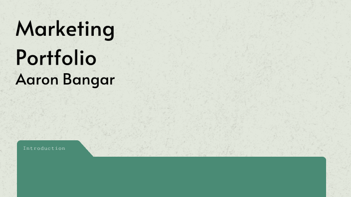 Marketing Portfolio by Aaron Bangar on Prezi
