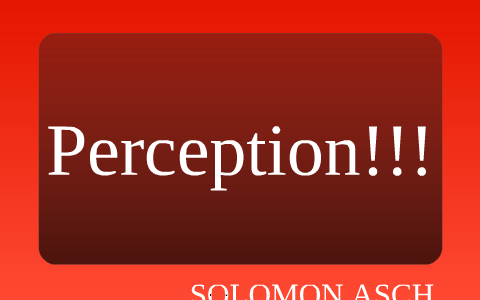Solomon Asch by Alex Ingoglia on Prezi