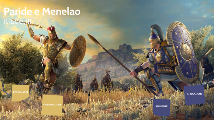 paride e menelao by lorenzo calderone on Prezi
