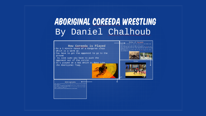 Aboriginal Coreeda Wreslting by Daniel Chalhoub on Prezi