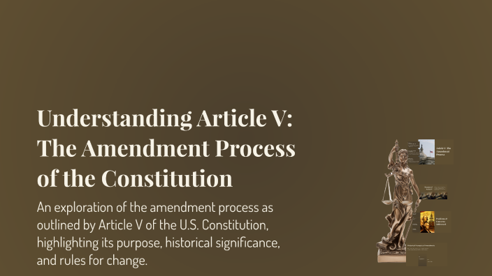Understanding Article V: The Amendment Process of the Constitution by ...