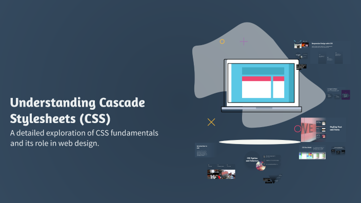 Understanding Cascade Stylesheets (CSS) by Fasil Wond on Prezi