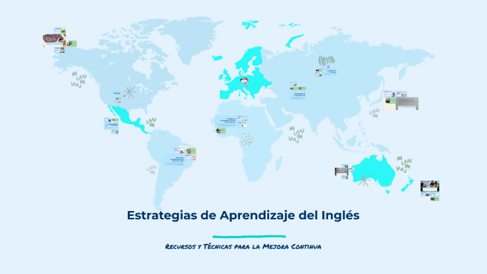 Estrategias de Aprendizaje del Inglés by Brandon Zarate on Prezi