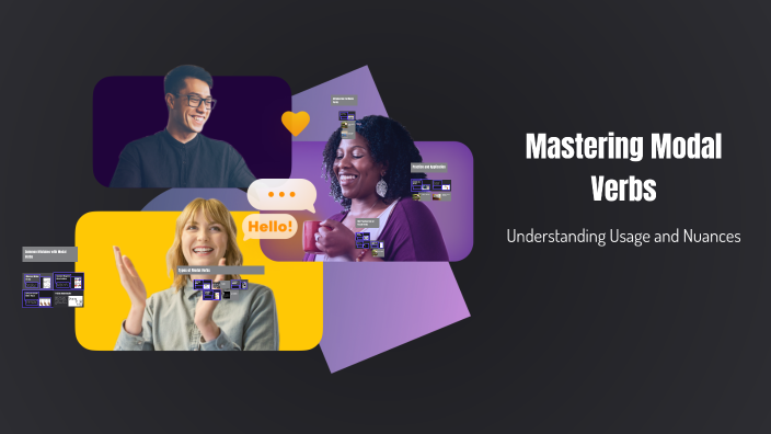Mastering Modal Verbs by Jacek Mackiewicz on Prezi