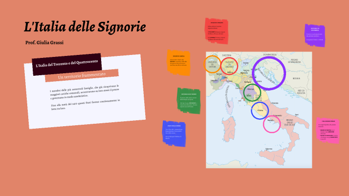 L'ITALIA DELLE SIGNORIE by Giulia Grassi on Prezi
